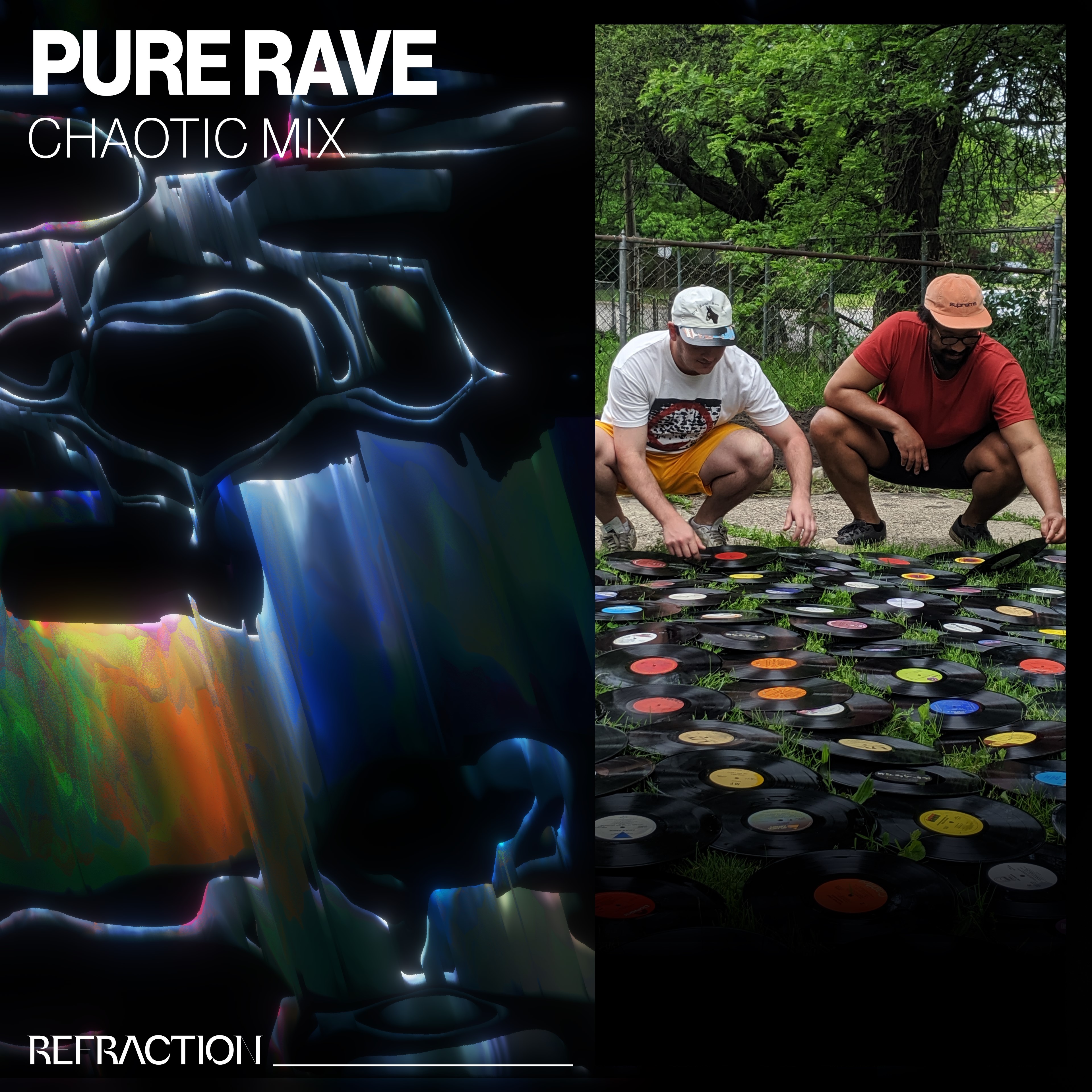 Refraction | Chaotic Mix: Pure Rave